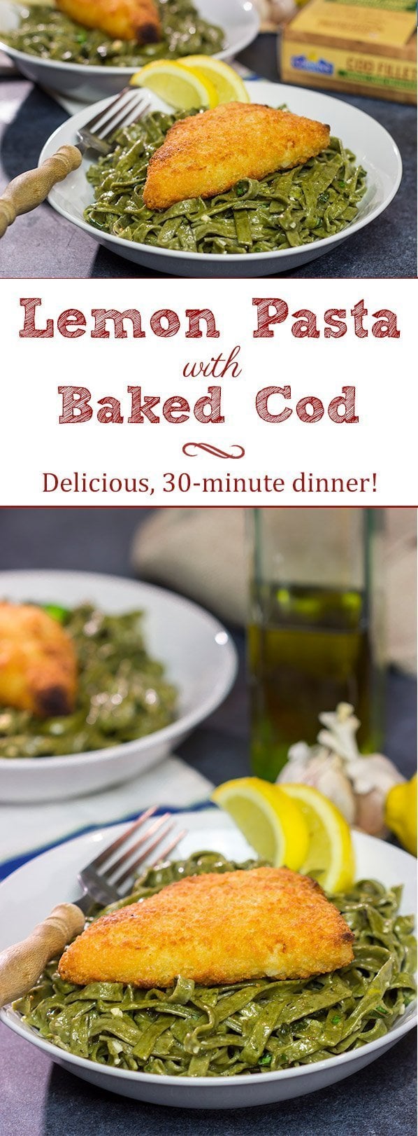 Lemon Pasta with Baked Cod | Tasty 30-minute meal for busy weeknights!